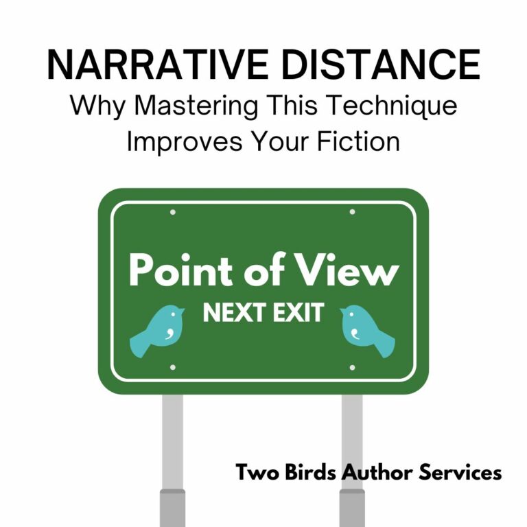 Narrative Distance – Two Birds Author Services